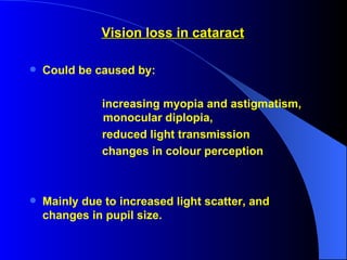 Assessment & management of patients with cataract | PPT