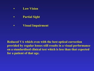 The Definitions and Demographics of low vision | PPT