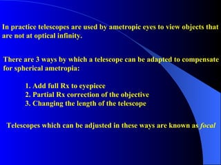 Telescopes | PPT | Eye and Vision Conditions | Diseases and Conditions