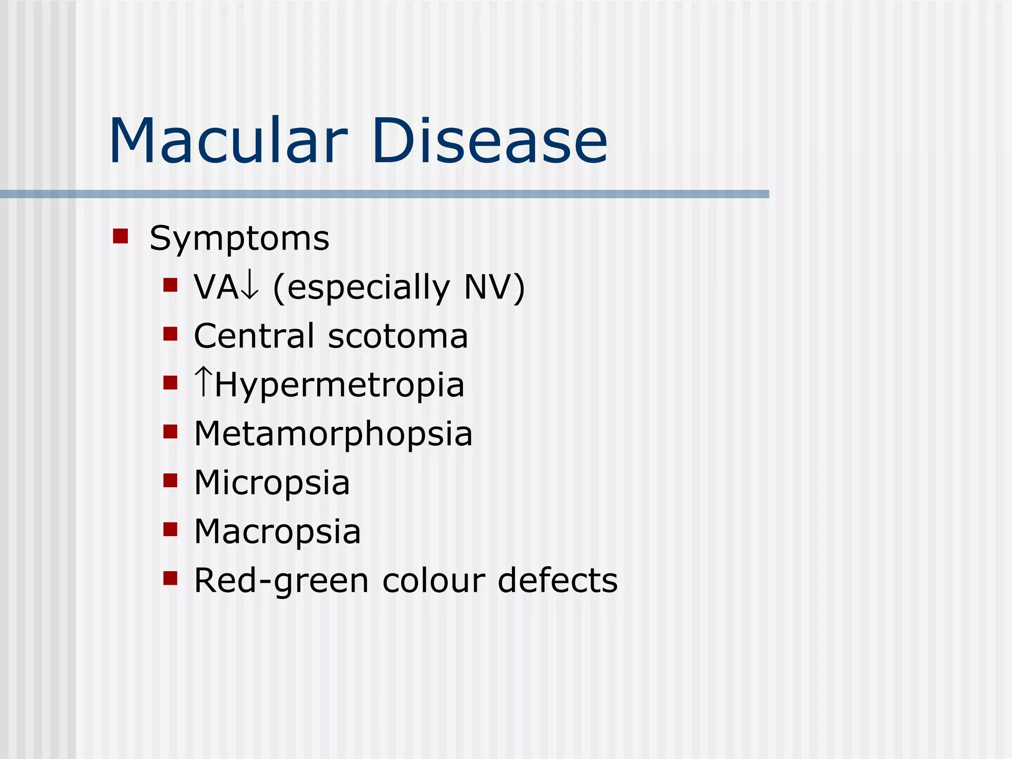 MACULAR DISEASE | PPT
