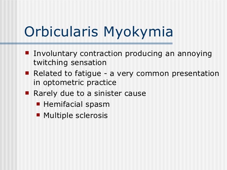 What Causes Eyelid Twitches Myokymia And How To Treat It