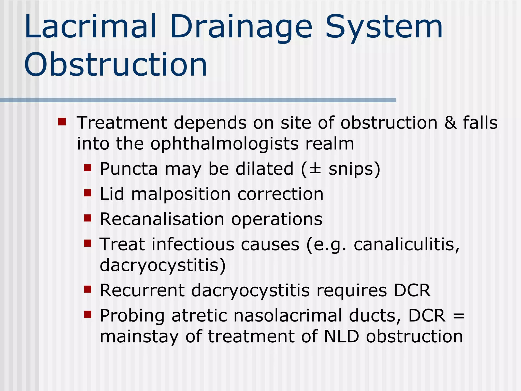 DISORDERS OF THE LACRIMAL SYSTEM | PPT