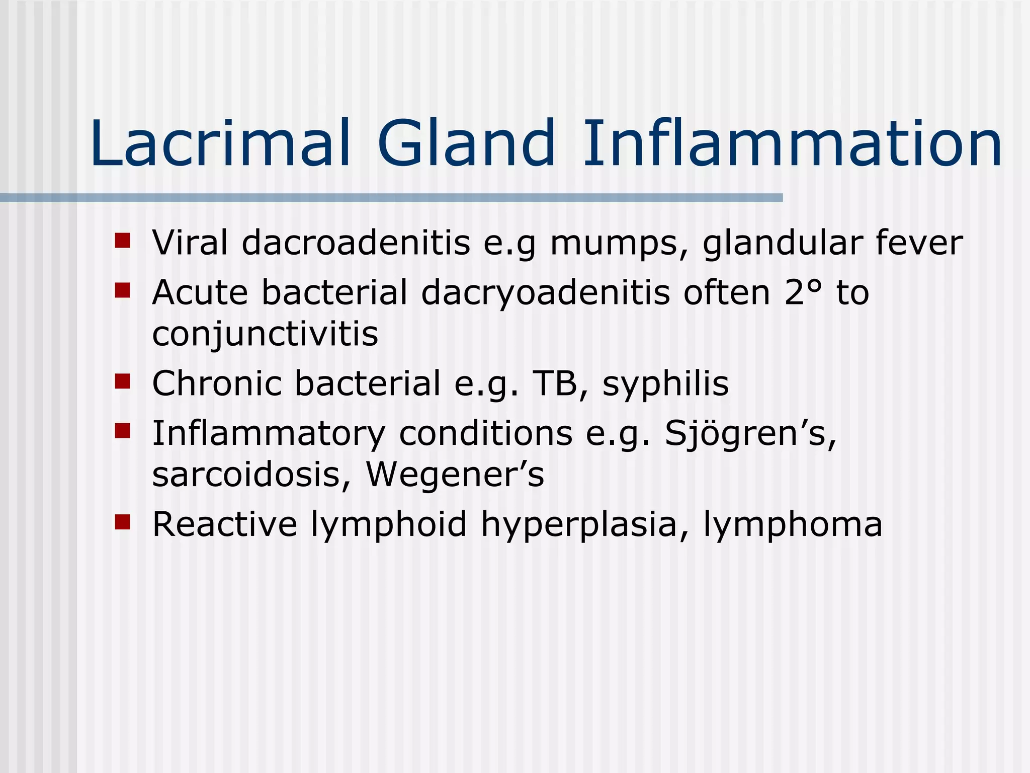 DISORDERS OF THE LACRIMAL SYSTEM | PPT