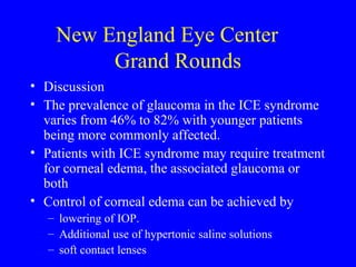 Iridocorneal endothelial (ICE) syndrome | PPT