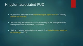 Helicobacter pylori associated Peptic ulcer disease | PPT
