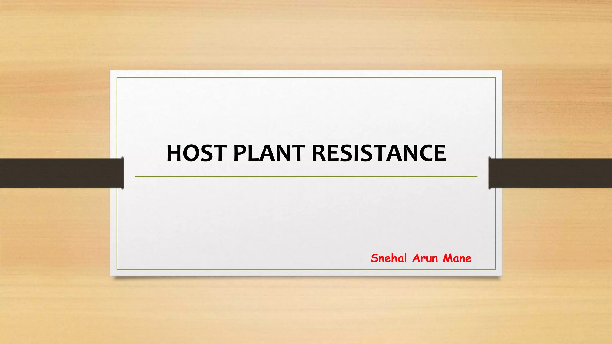 Host plant resistance | PPTX