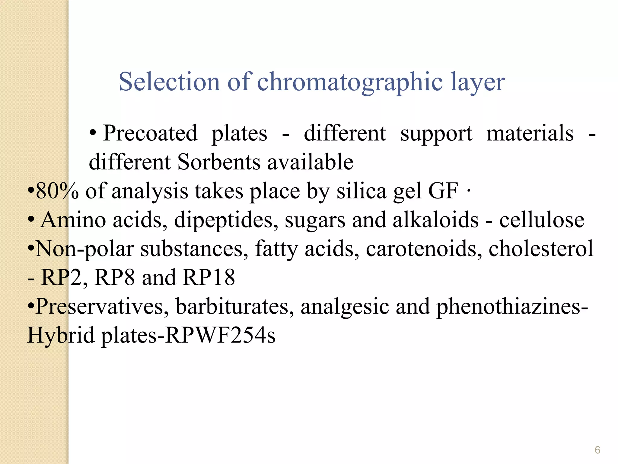 high performance thin layer chromatography | PPTX