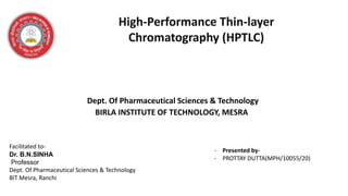 High Performance Thin Layer Chromatography | PPTX