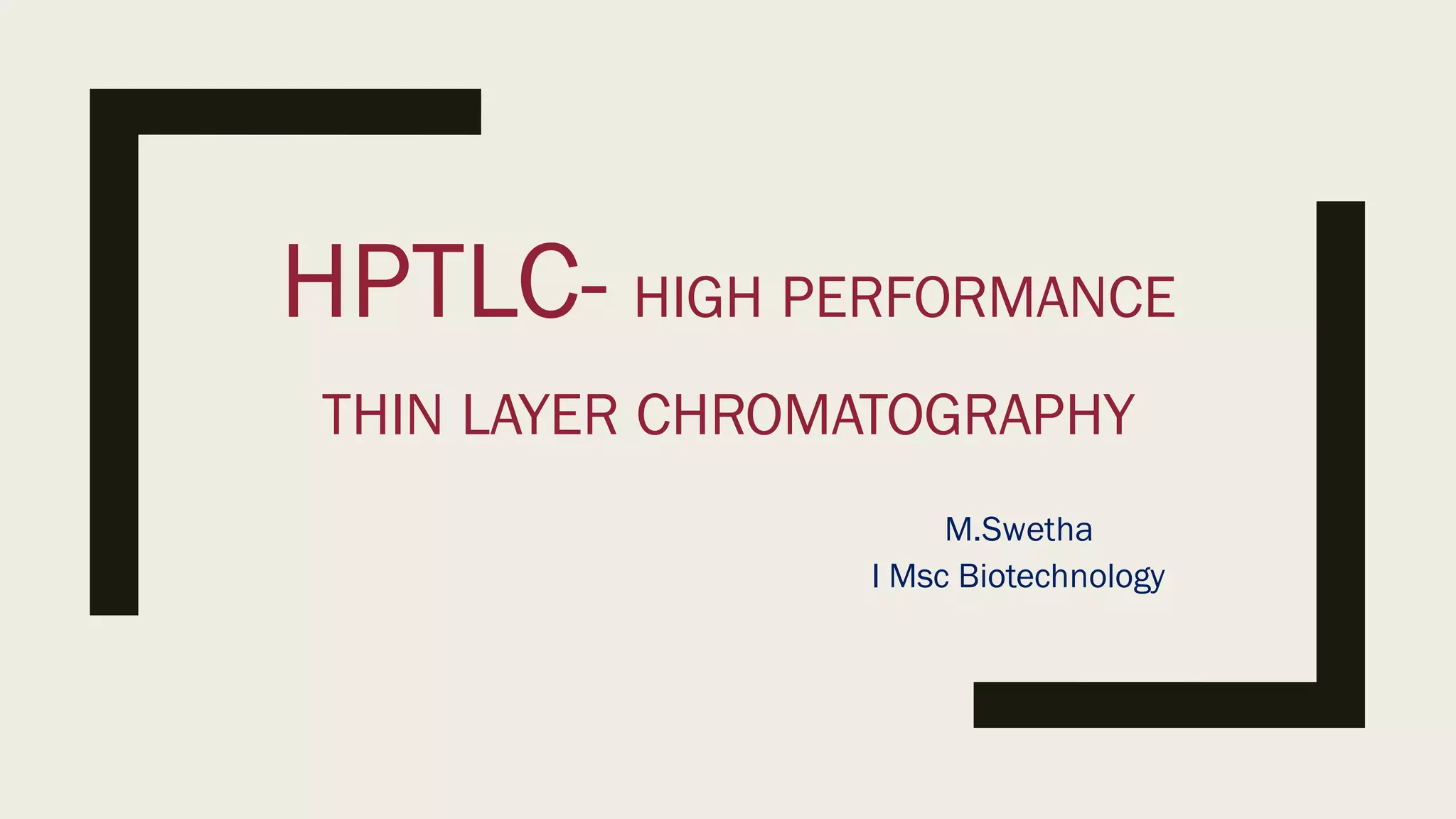 HPTLC - BIOINSTRUMENTATION.pdf