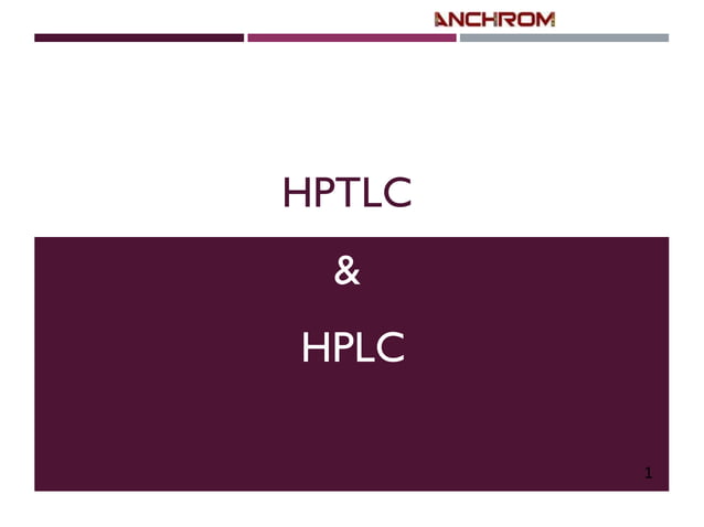 HPLC-HPTLC Comparison | PPT