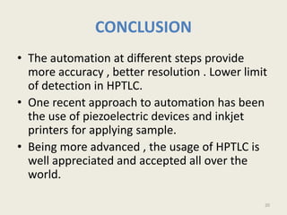 High Performance Thin Layer Chromatography (HPTLC) instrumentation | PPTX