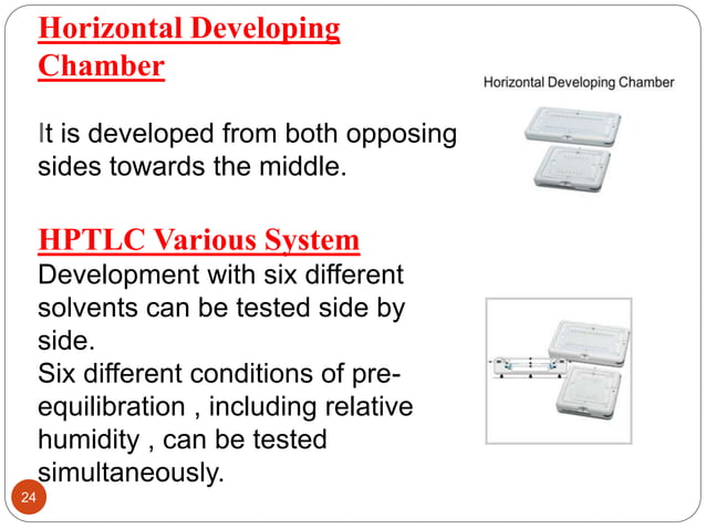 High Performance Thin Layer Chromatography(HPTLC) | PPTX