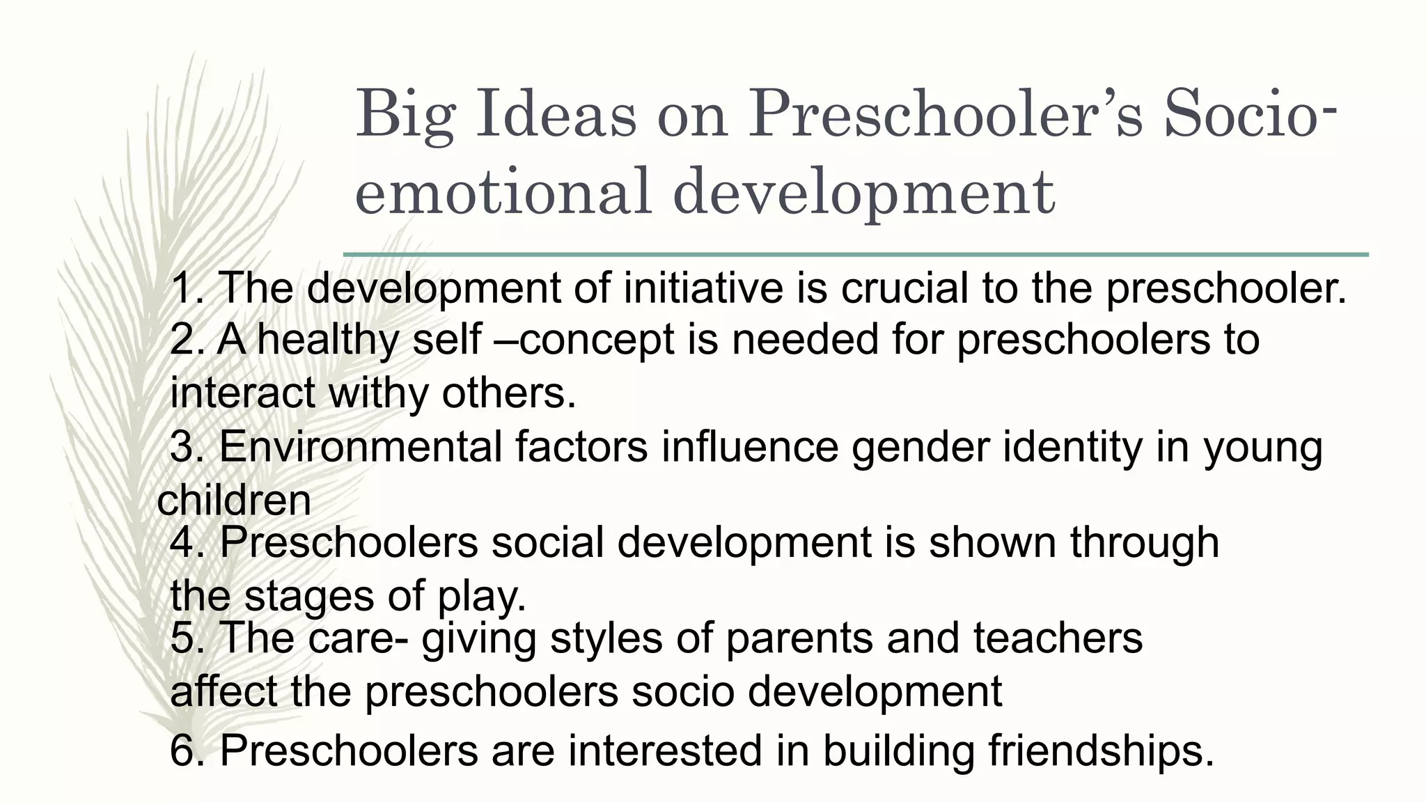 Socio emotional of prescholers | PPTX