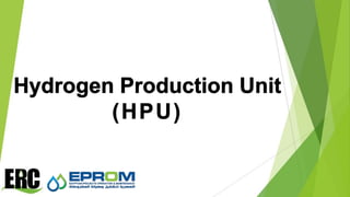 Hydrogen Production Unit | PPTX
