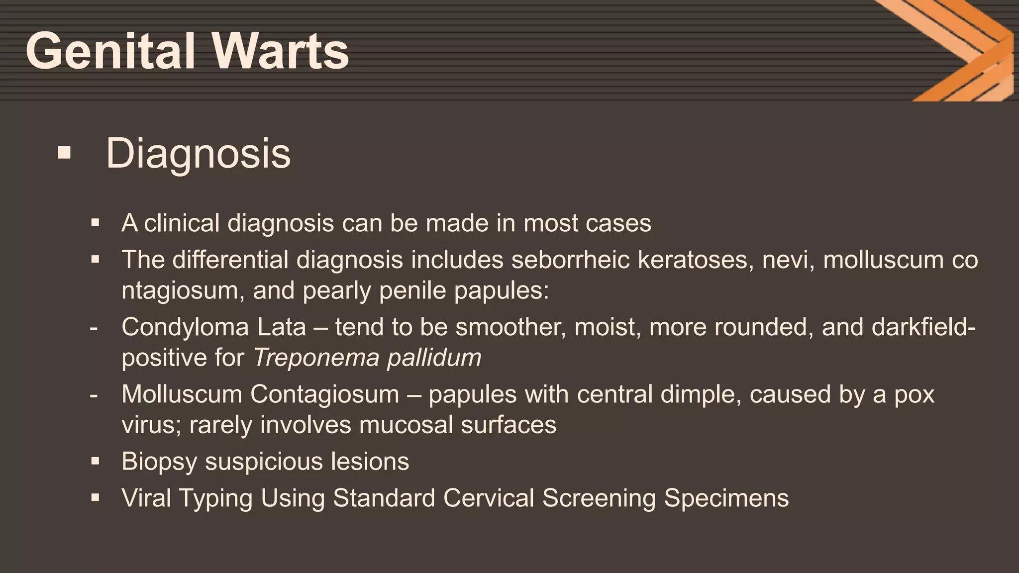 Genital Warts(HPV), Genital Herpes | PPTX
