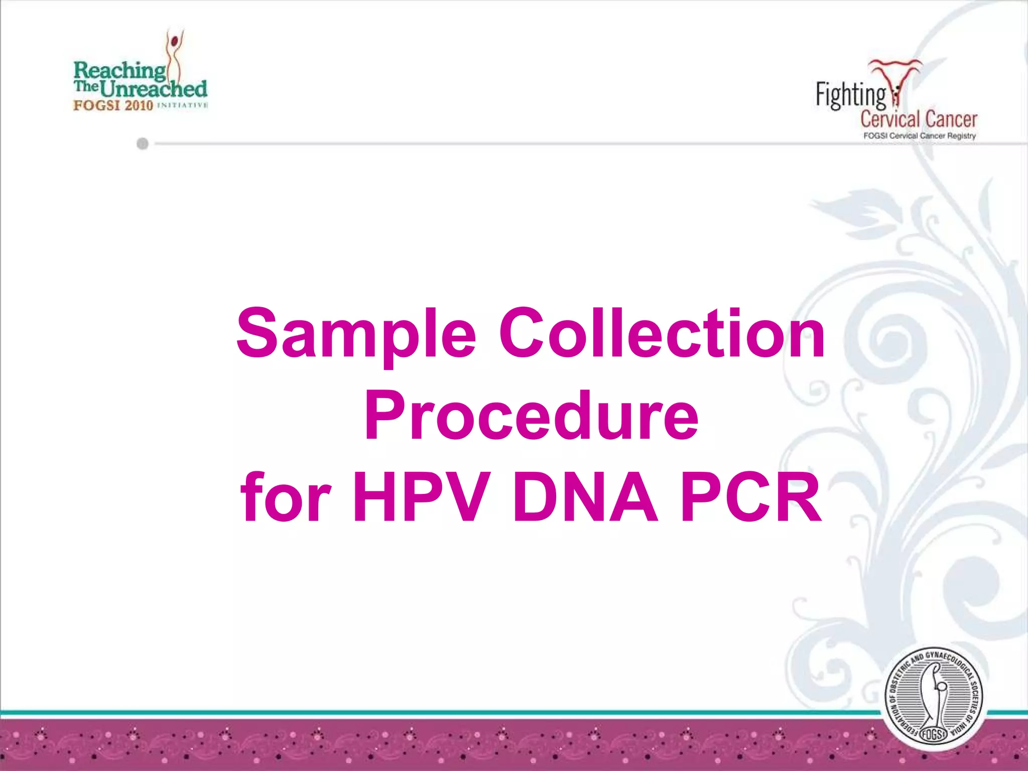 Hpv Sample Collection Procedure | PPT