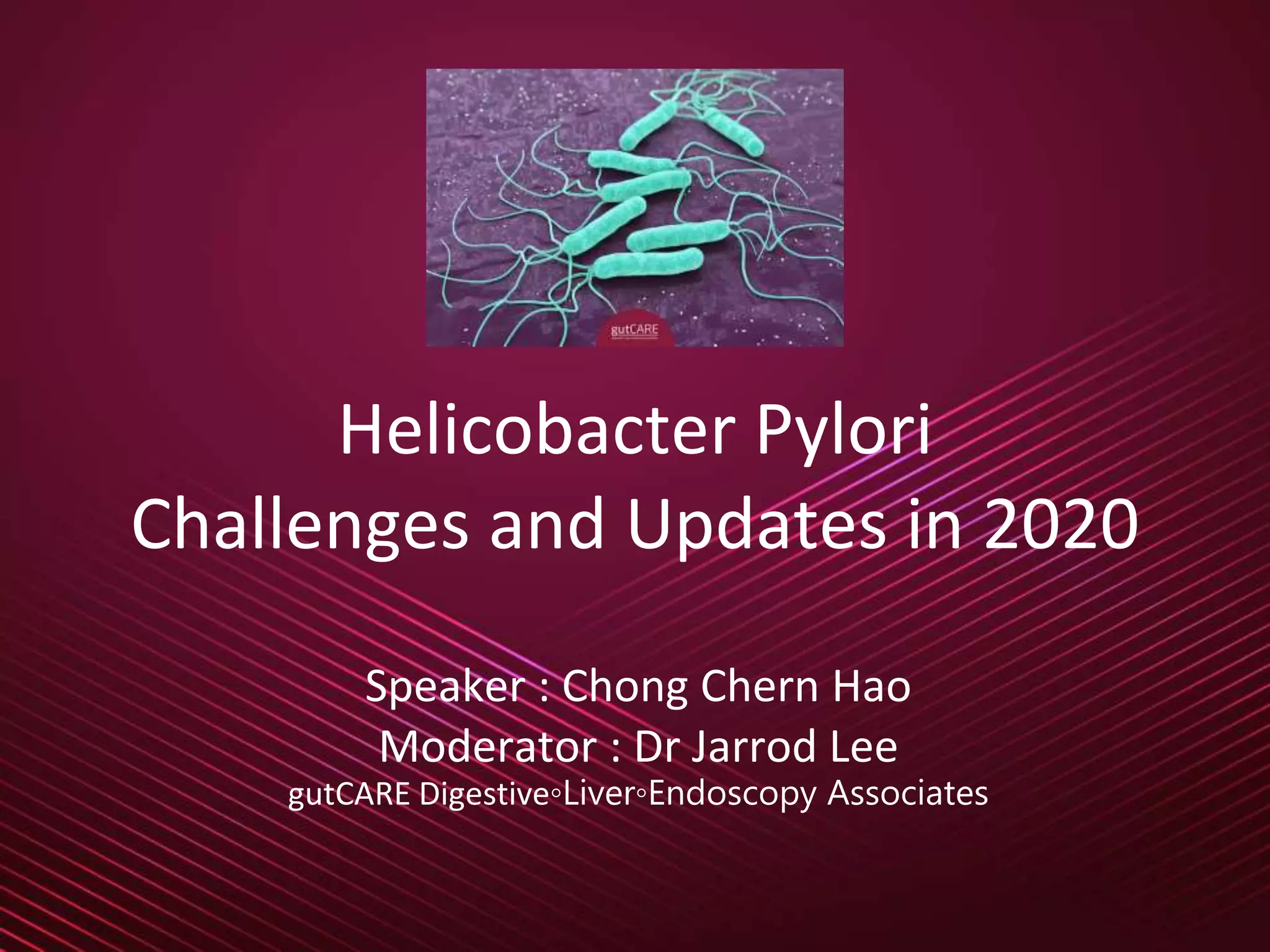 Helicobacter Pylori Infection: Management in 2020 | PPTX