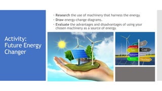 How is energy harnessed to do work | PPTX