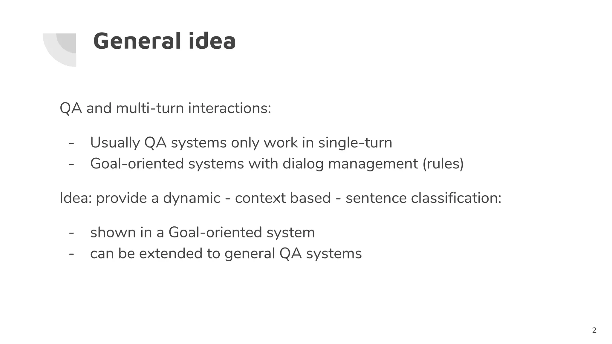 Multi-turn QA: A RNN Contextual Approach to Intent Classification for Goal-oriented Systems ...