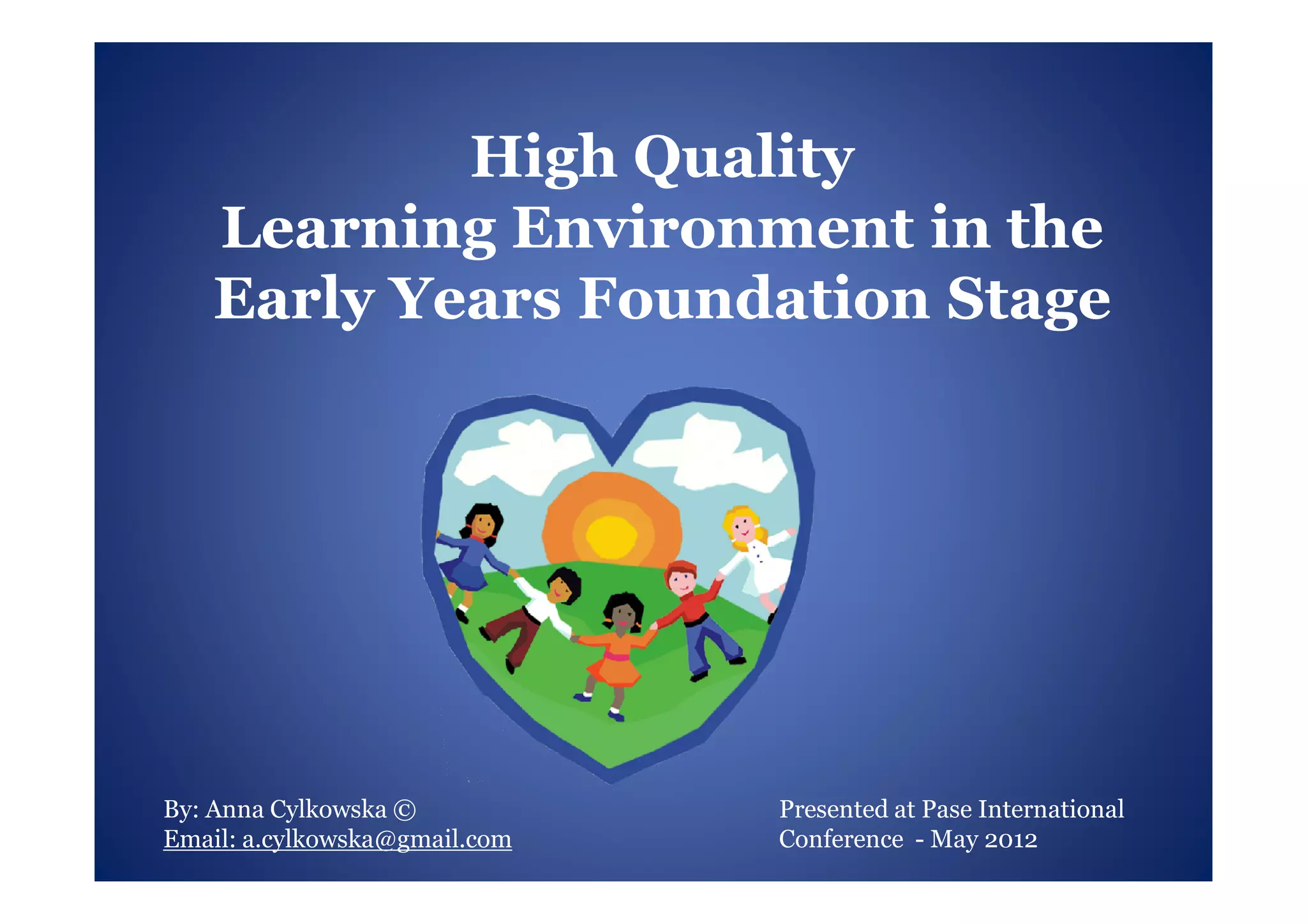 High Quality Learning Environment in the EYFS | PDF