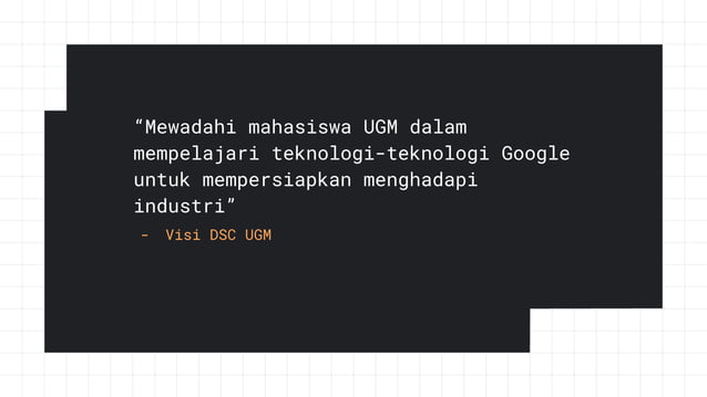 DSC UGM Introduction | PPT