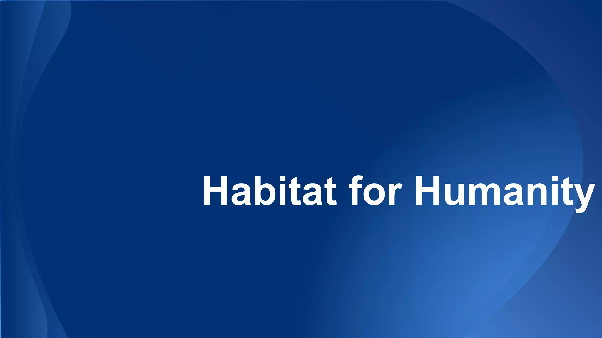 Habitat for Humanity Presentation | PPTX