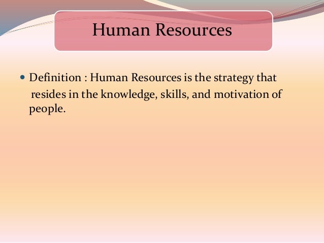 Human Resources Meaning - Management And Leadership