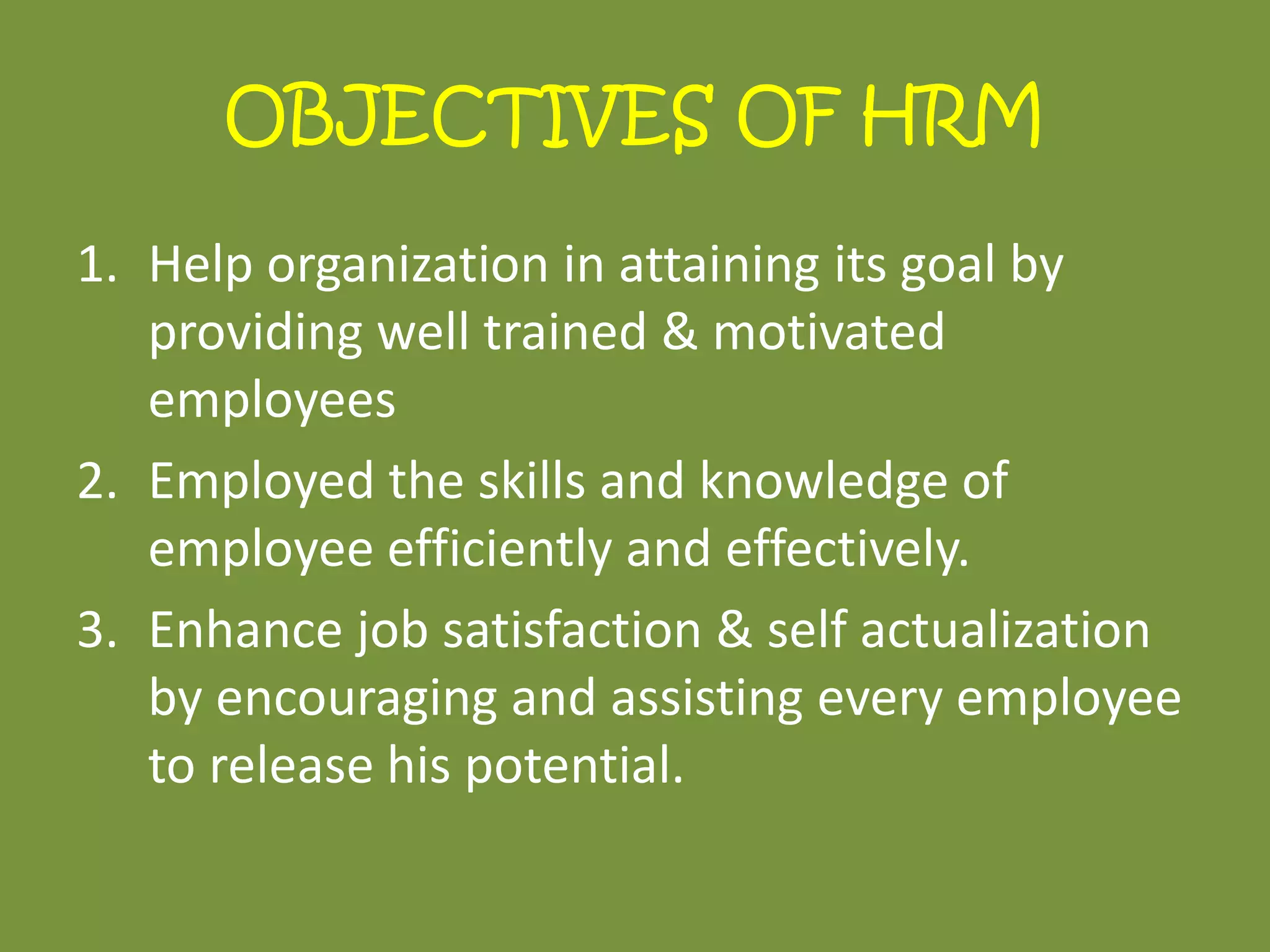 HUMAN RESOURCE MANAGEMENT (OBJECTIVE & FUNCTION) | PPTX