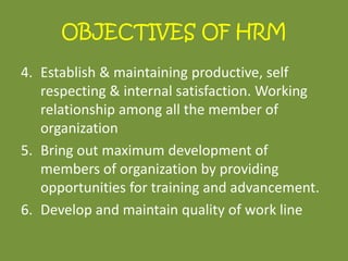 HUMAN RESOURCE MANAGEMENT (OBJECTIVE & FUNCTION) | PPTX