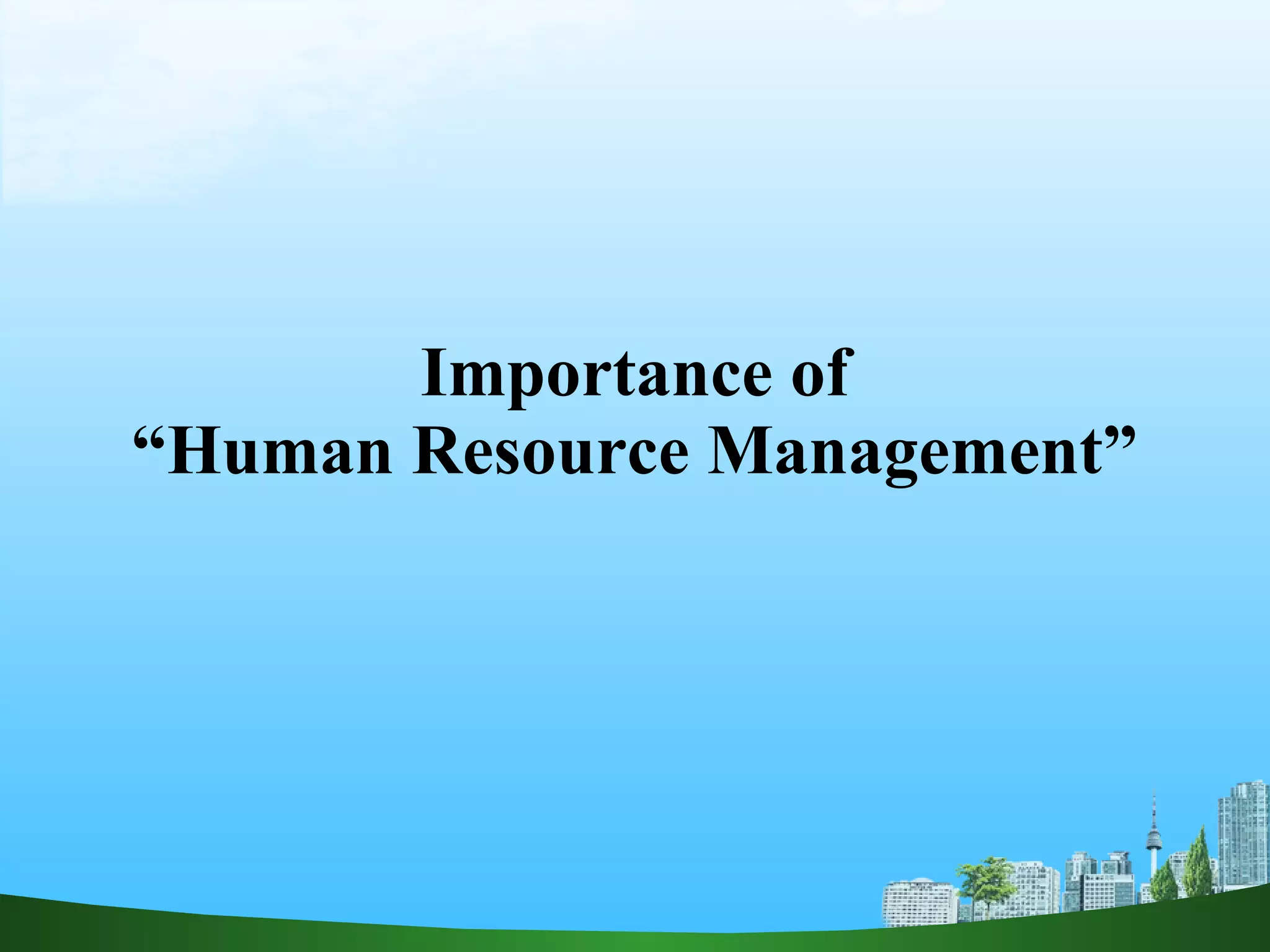 Human Resource Management presentation.Human Resource roles,Human resource Functions, Human ...