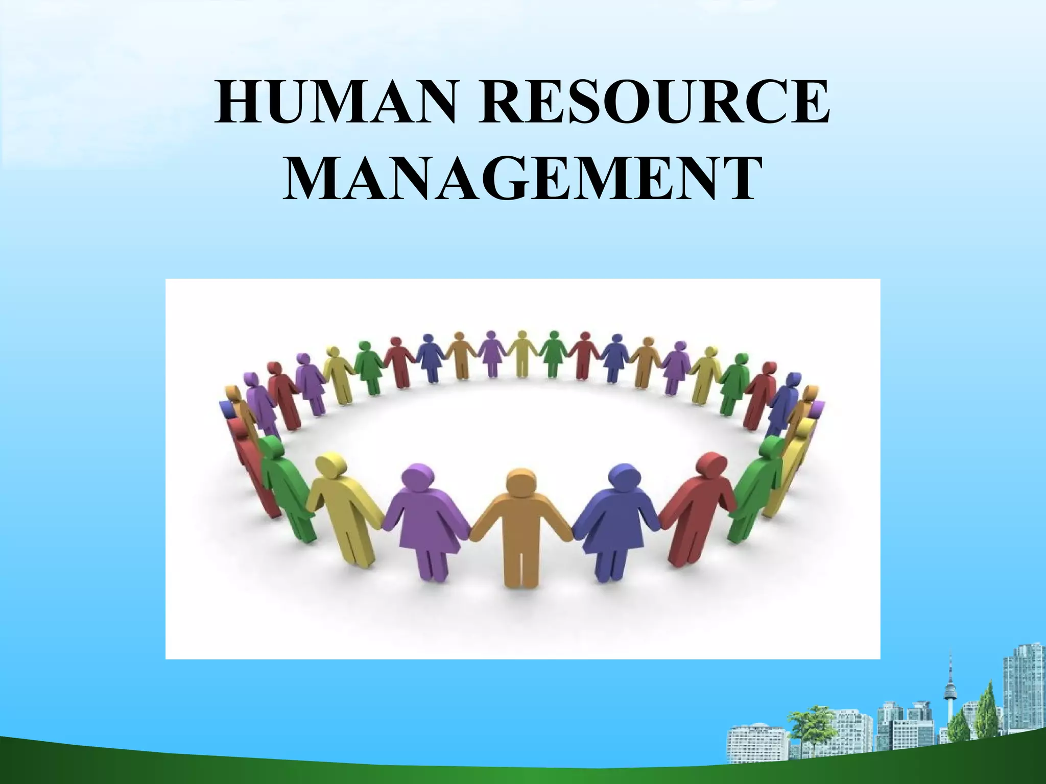 Human Resource Management presentation.Human Resource roles,Human resource Functions, Human ...