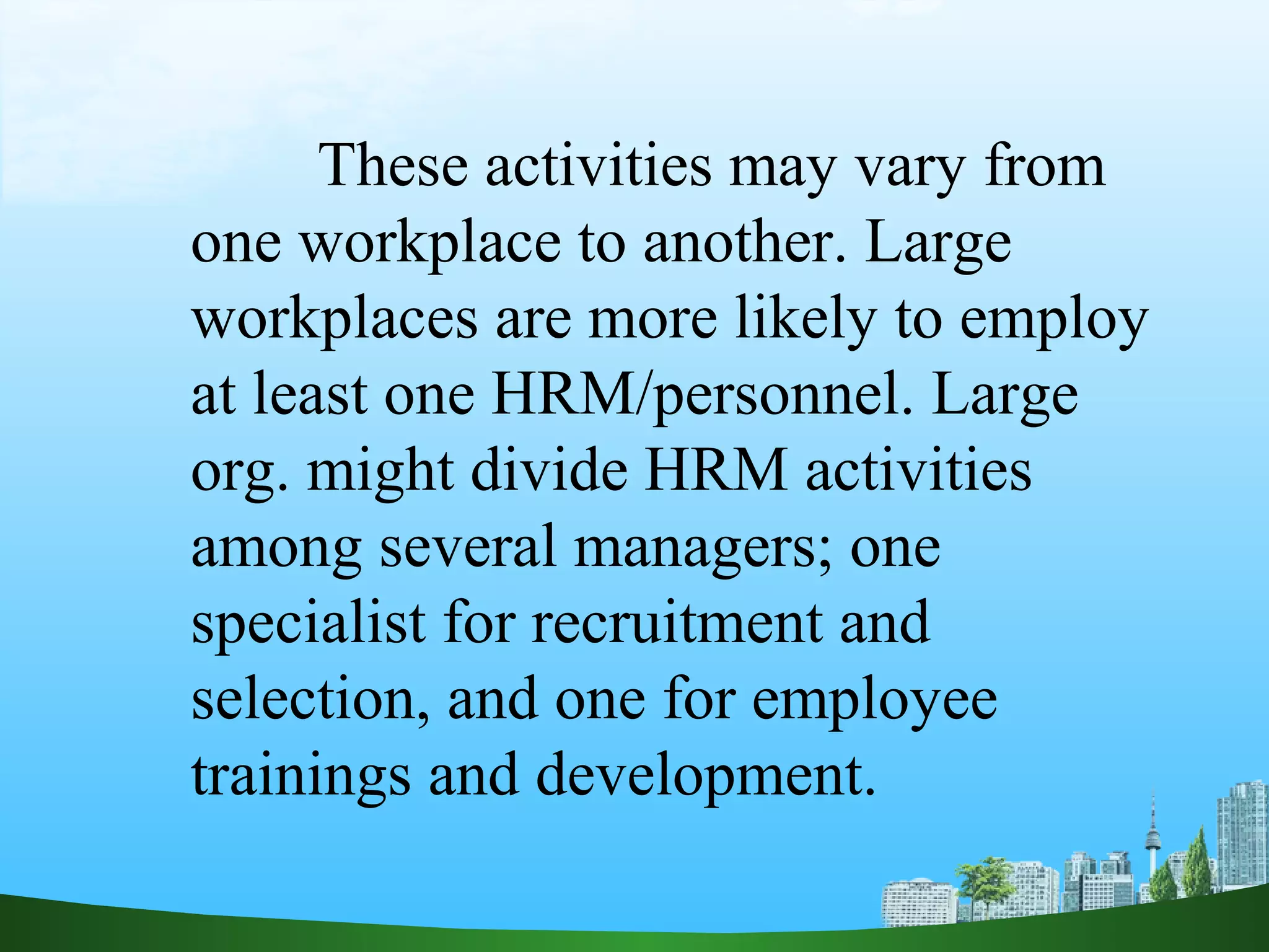 Human Resource Management presentation.Human Resource roles,Human ...