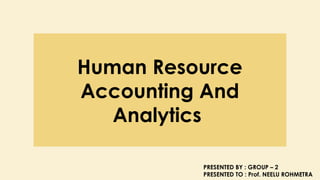 Human Resources Accounting And Analytics | PPT