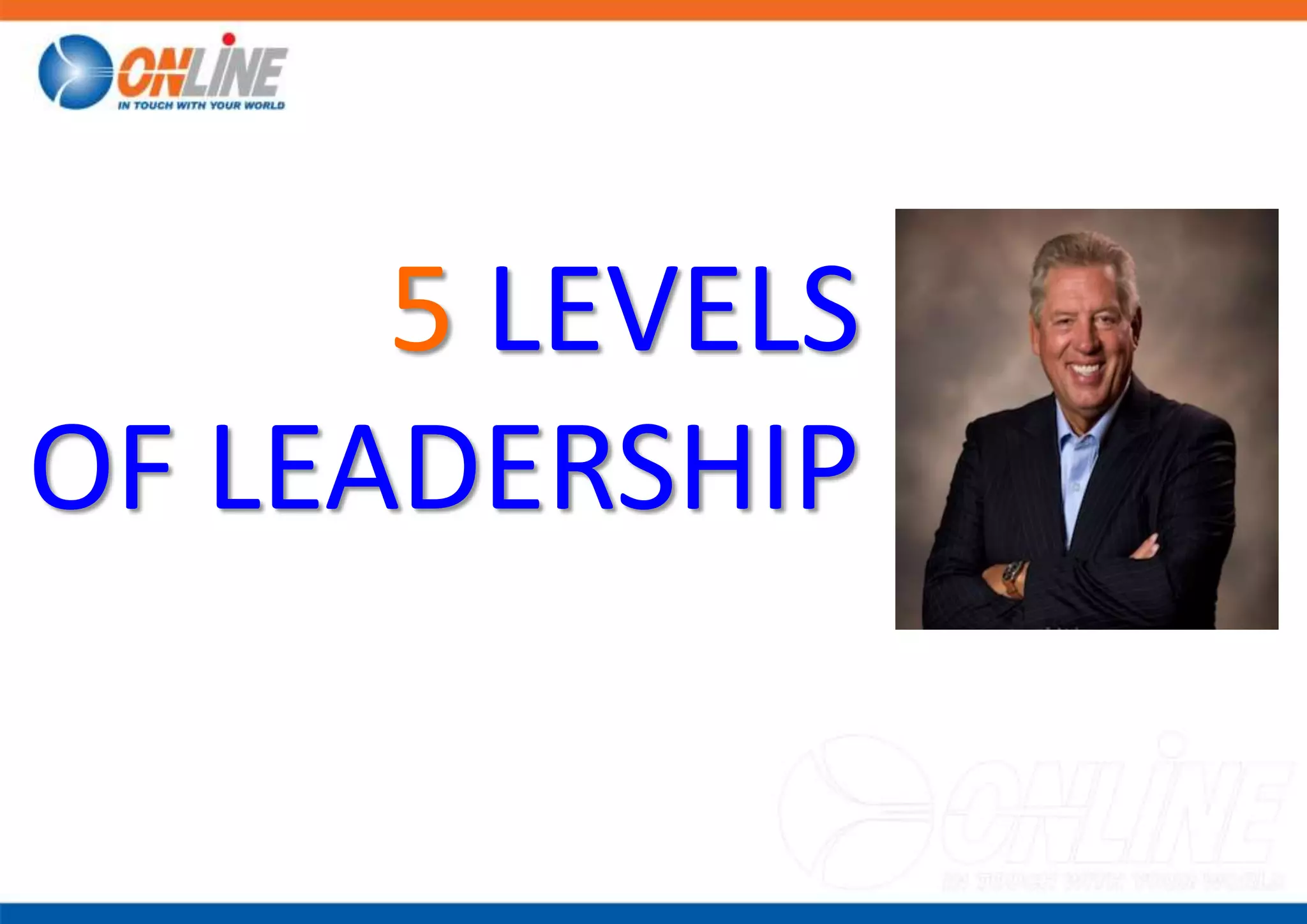 5 levels of leadership | PPTX