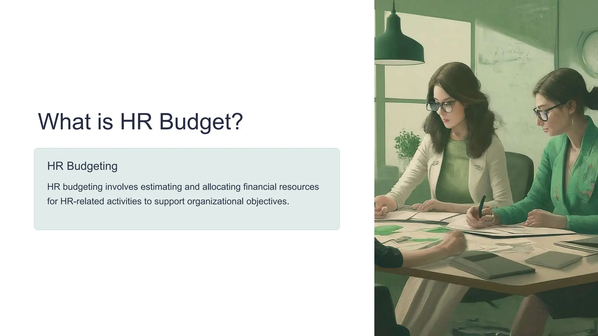HR Budgets: Basics, Components and Strategies | PPTX