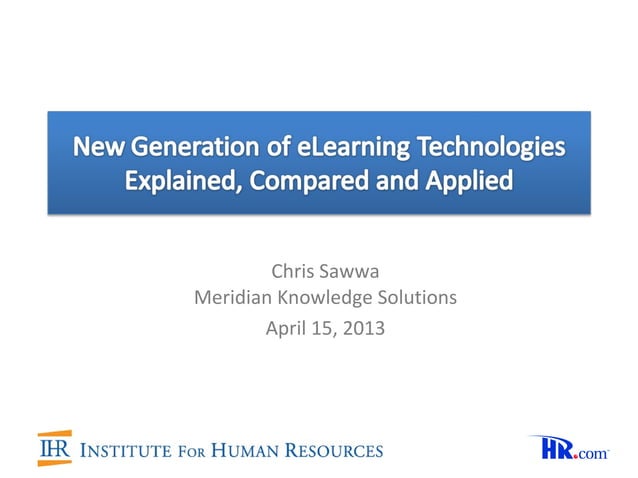 New Generation of eLearning Technologies Explained, Compared and ...