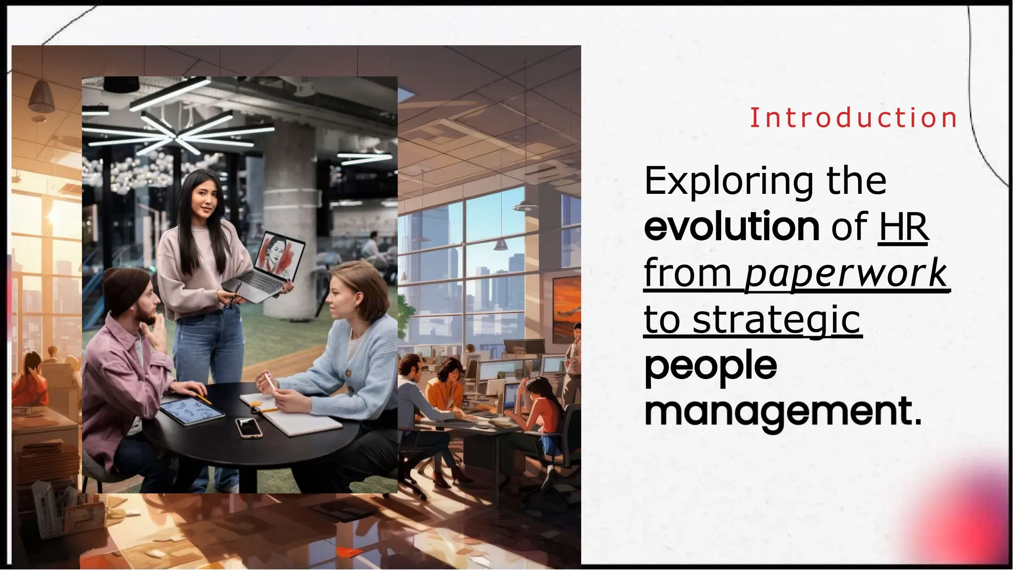 hr-evolution-beyond-payroll-and-paperwork-2024040215480319Z9.pptx