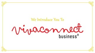 Join Vivaconnect | PPTX