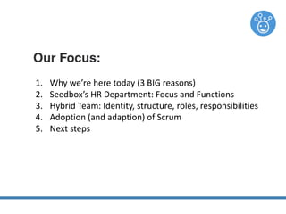 Agile HR: Transforming a Human Resources Team Using Scrum | PDF