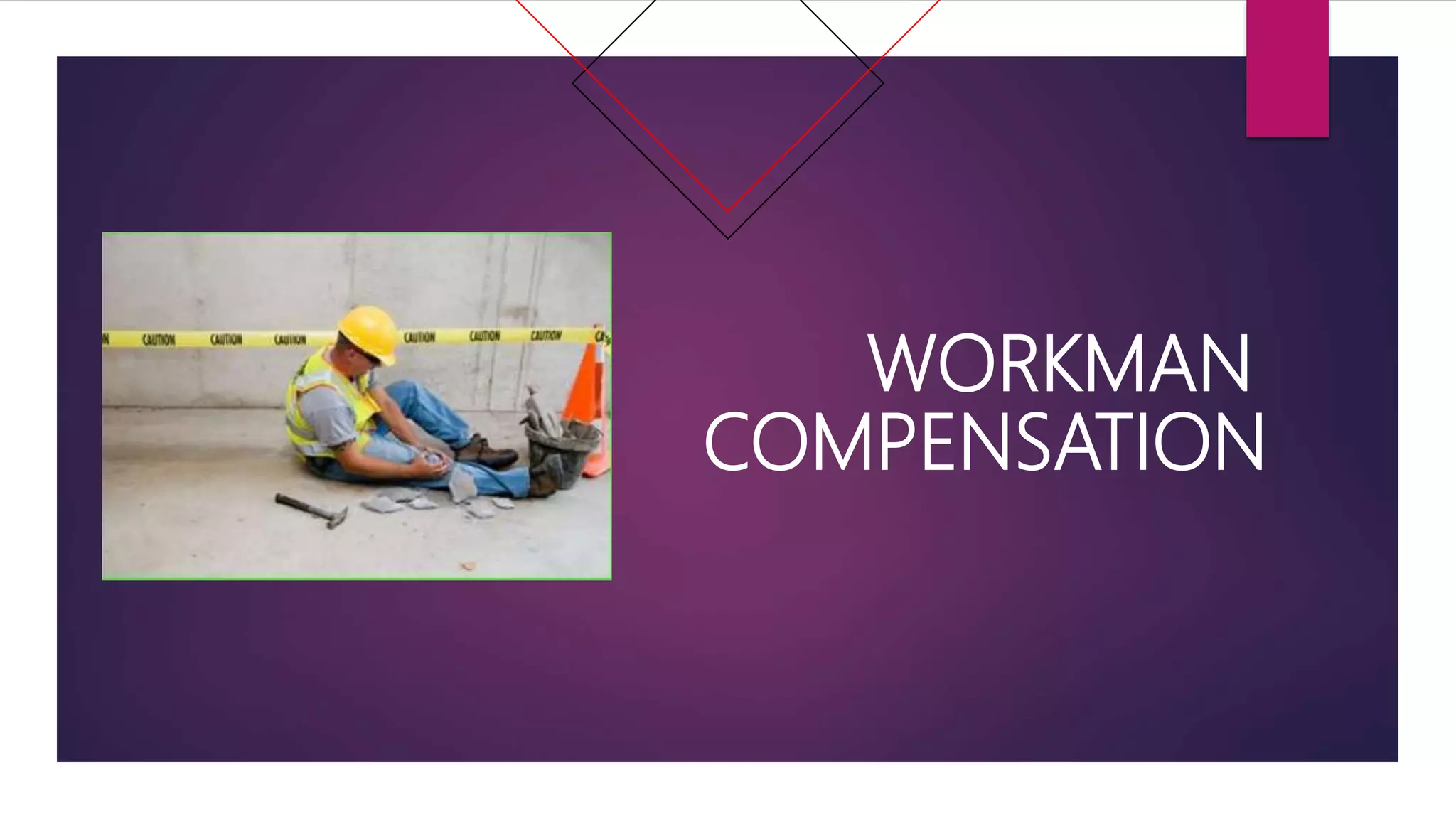 Workmen Compensation Act 1923 | PPTX