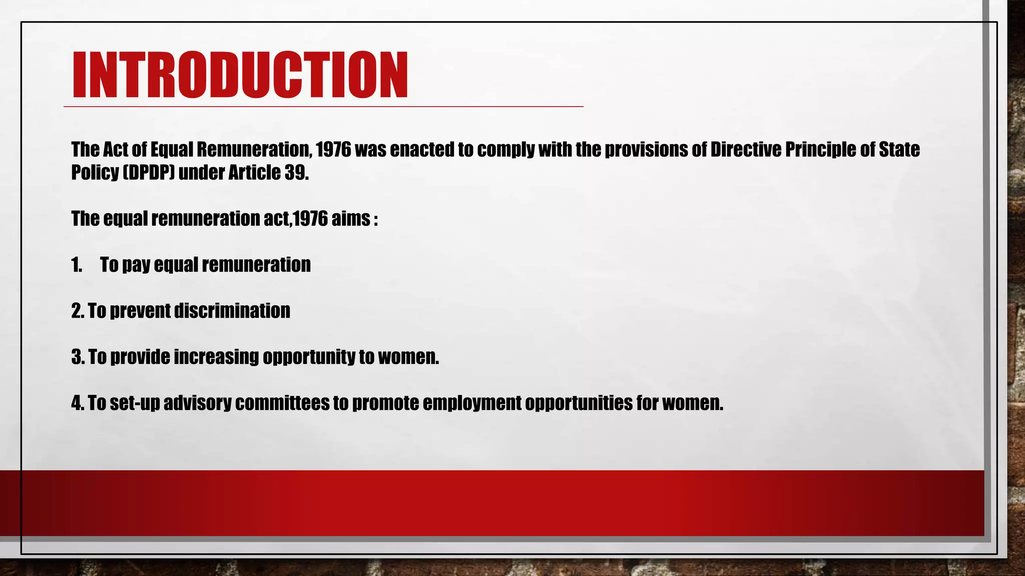 Equal Renumeration Act | PPTX