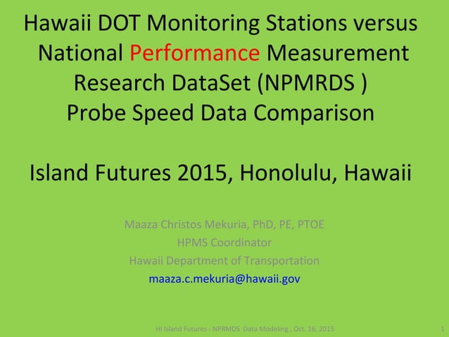 Hawaii DOT Monitoring Stations Versus National Performance Measurement ...