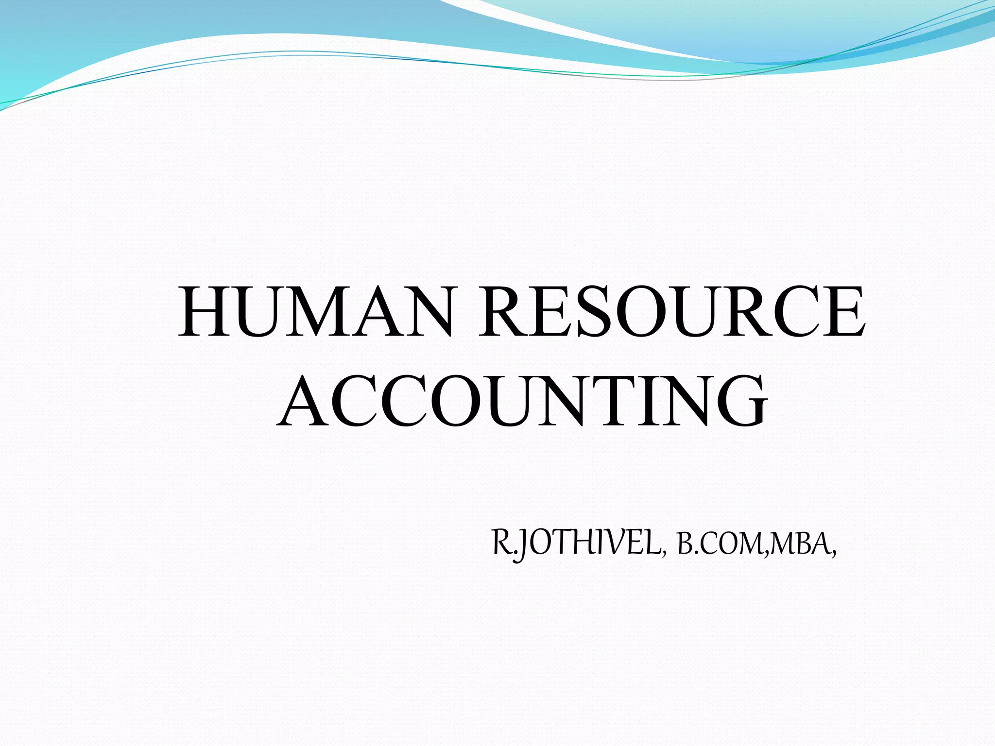 Hr accounting | PPTX