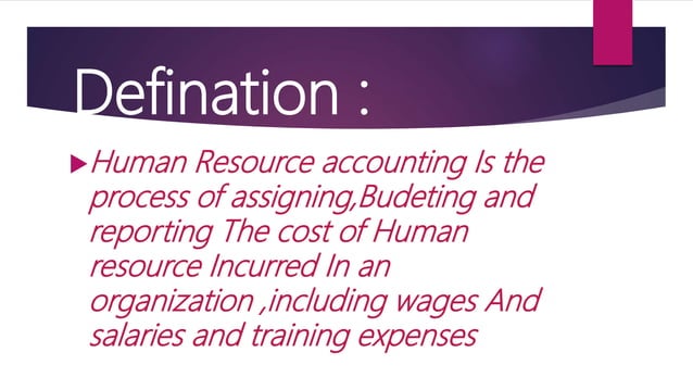 HR accounting and auditing | PPTX | Human Resources | Business