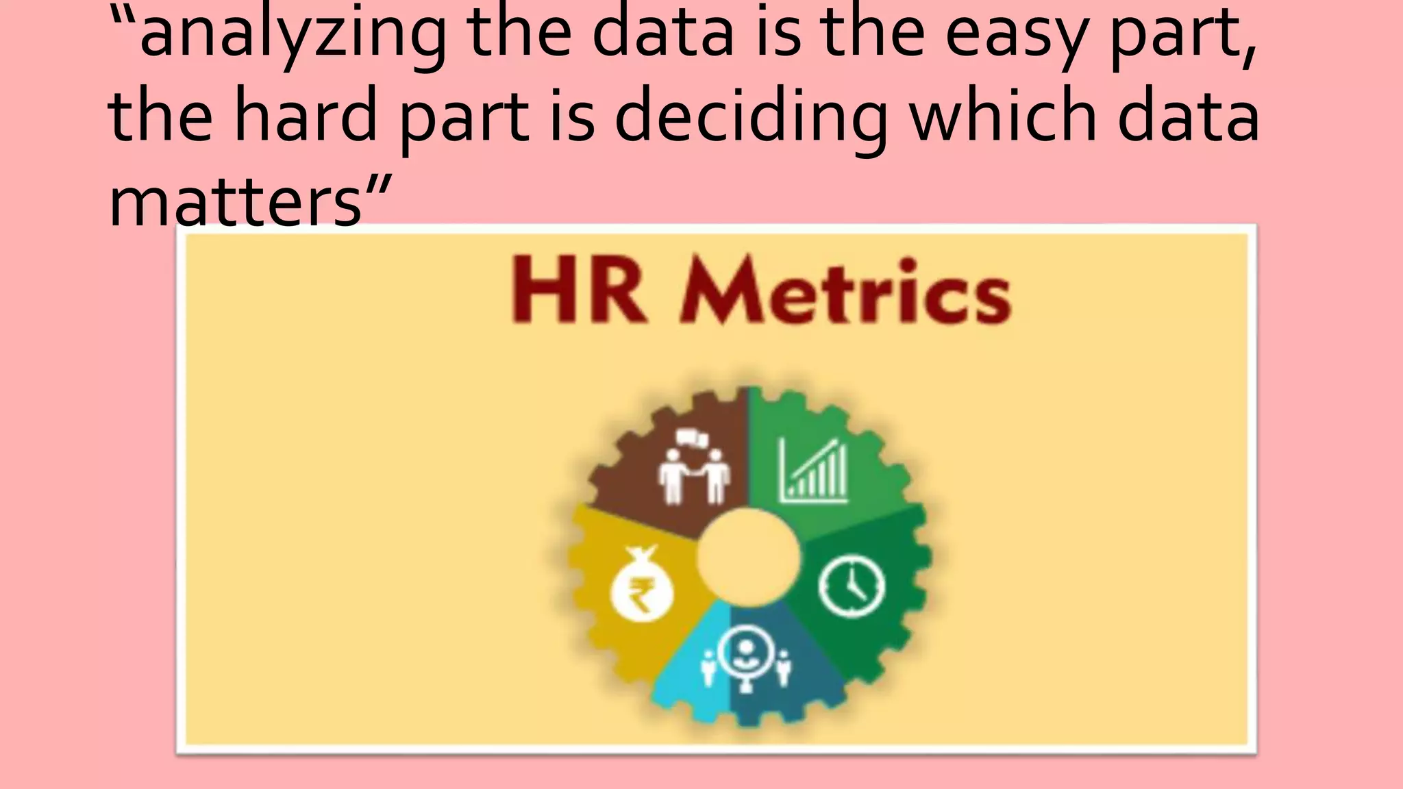 HUMAN RESOURCE ANALYTICS METRICS | PPTX