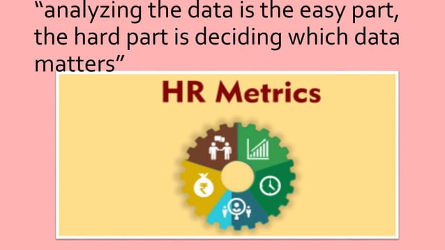 HUMAN RESOURCE ANALYTICS METRICS | PPT