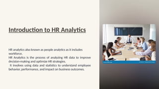 HR Analytics. How human resource analytics works. | PPTX