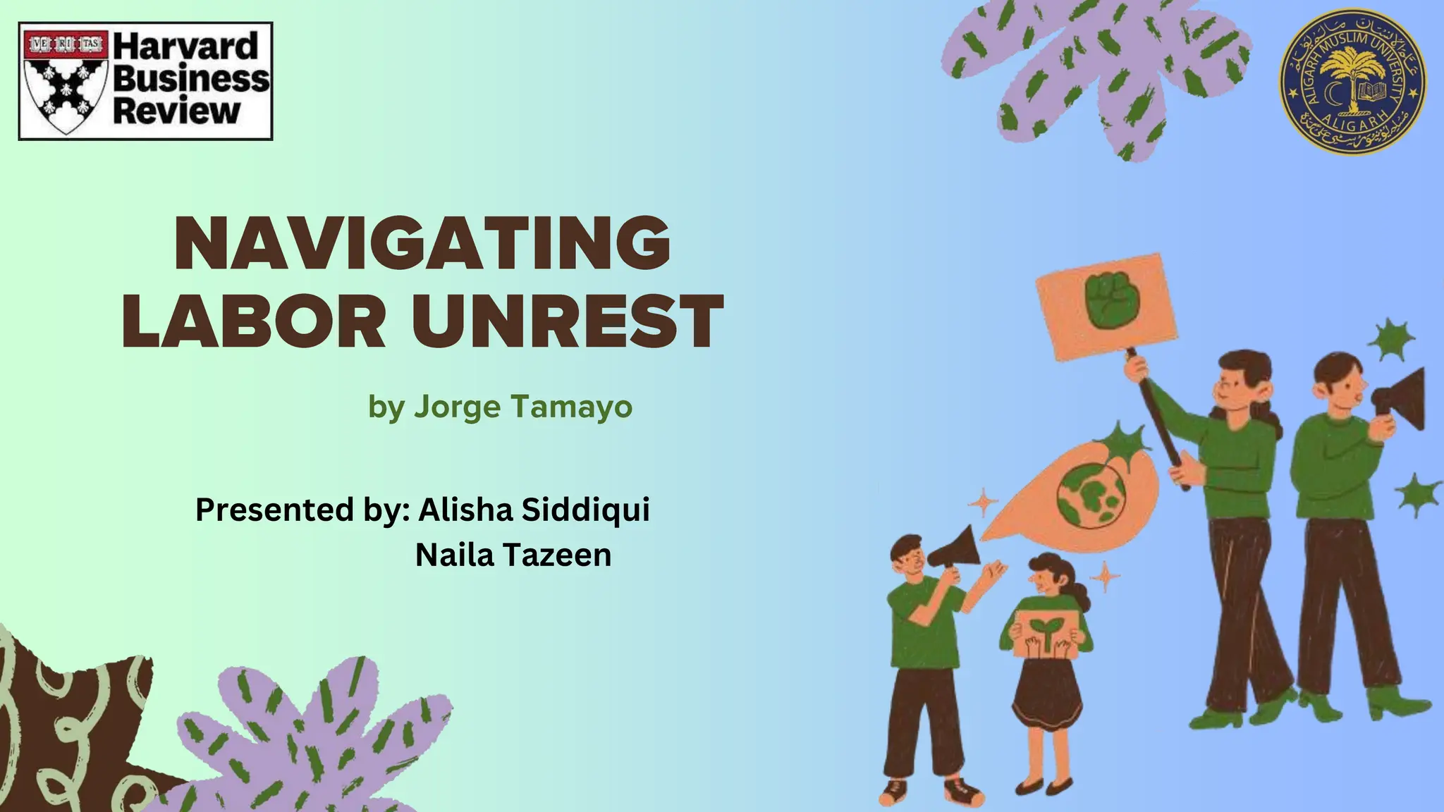 Harvard Business Review.pptx | Navigating Labor Unrest ( March-April ...