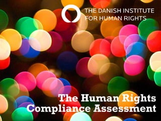 Human Rights Compliance Assessment Presentation | PPT