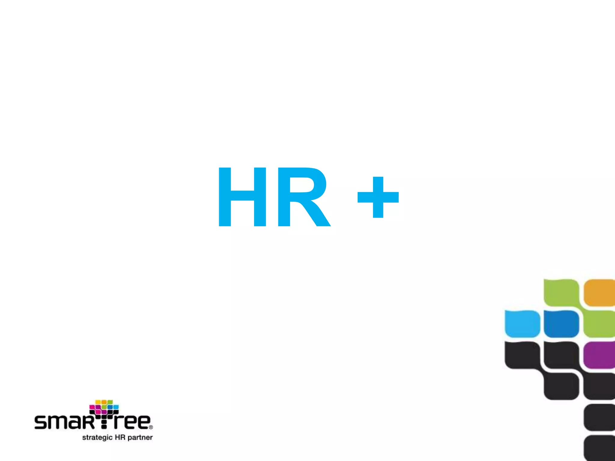 HR Conference 2014 - Smartree Romania | PPT